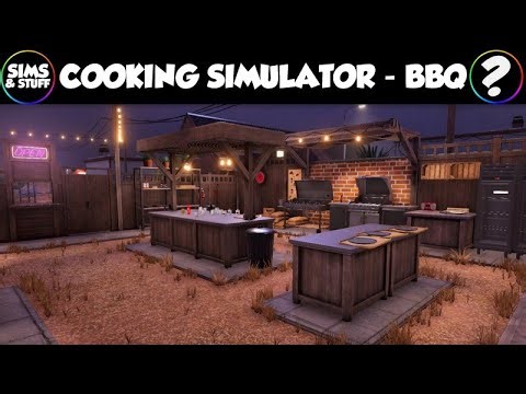 Cooking Simulator | BBQ DLC | My First Look
