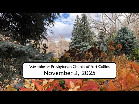 WPCFC Worship November 2, 2025