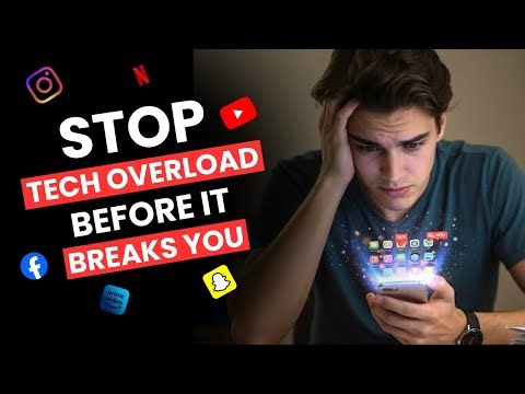 Stop Tech Overload Before It Breaks You!