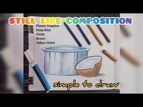 How to Draw a Still Life Composition Step by Step | Shading with Crayons for Beginners/PRAISEWORTHY