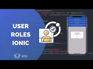 How to Handle User Roles in Ionic Apps with Guard & Directives