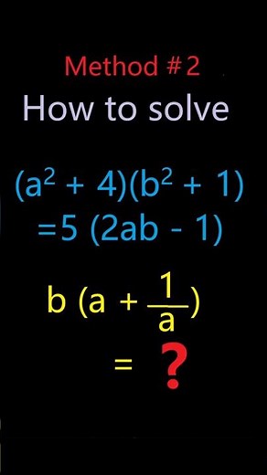 How to Solve Two Variable Equations: Method 2-Power of Quadratics