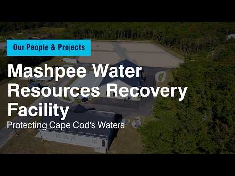 Mashpee Water Resources Recovery Facility | Protecting Cape Cod’s Waters