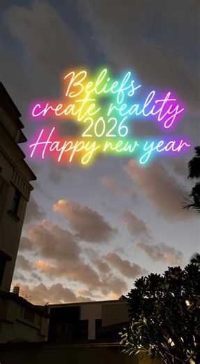Beliefs create reality； 2026 Happy new year！ | 張珈瑉