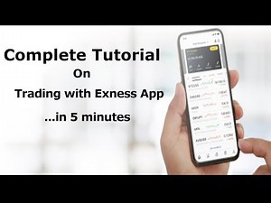 How To Trade on Exness App