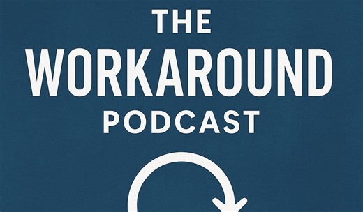The Workaround Podcast EP. 1