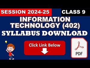 Class 9 IT Syllabus 2024-25 pdf download | IT402