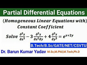 Homogeneous Linear Partial Differential Equations with Constant Coefficient | PDE | part 12 |