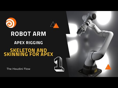 Houdini APEX | Robot Arm Rigging | PART 1: Skeleton and Skinning