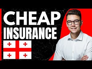 How to Get Cheap Car Insurance in Georgia (2025)