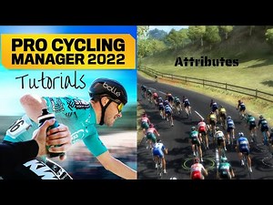 Pro Cycling Manager 2022 - Attributes Tutorial