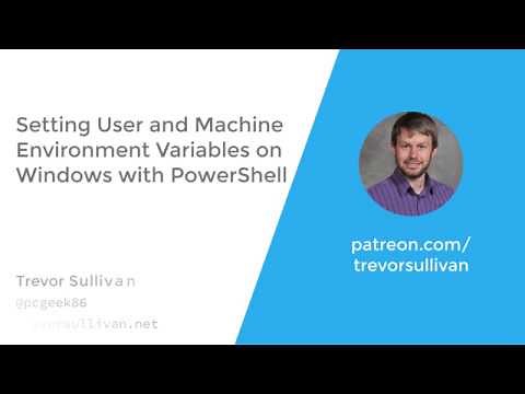 Setting User and Machine Environment Variables on Windows with PowerShell