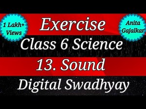Exercise class 6 science chapter 13 sound । Swadhyay sound । Exercise sound । Std 6 science। Class 6