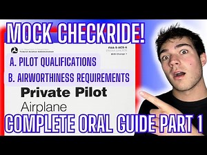 MY PRIVATE PILOT CHECKRIDE MOCK ORAL (ACS PART 1)