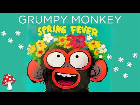 🐵 Grumpy Monkey Spring Fever 🌺(kids books read aloud) online book