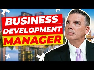 What is a Business Development Manager? | How to be a Successful Business Development Manager?