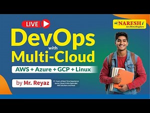 Session-1 | DevOps with Multi-Cloud | Mr. Reyaz | Naresh IT