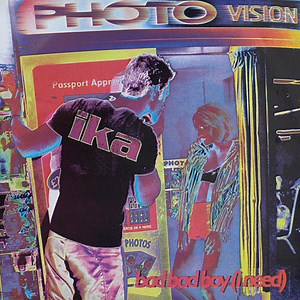 Ika - Bad Bad Boy (I Need)