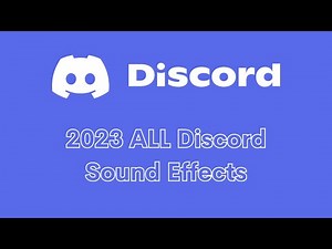 2024 ALL Discord Sound Effects