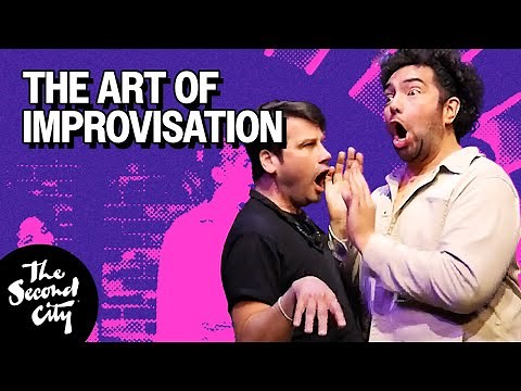 The Art of Improvisation | The Second City