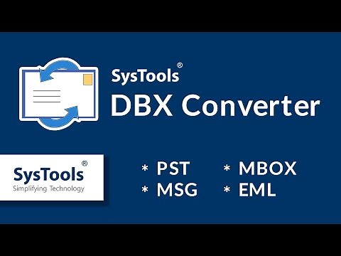 DBX Converter Tool by SysTools | Convert DBX to PST File | Best DBX to PST Converter