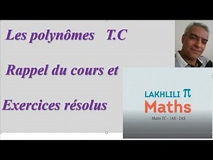 Polynômes : Cours et exercices TC