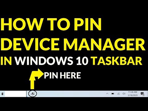 How to Pin the Device Manager to the Task Bar on Windows 10 Device manager Taskbar