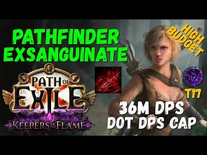 (Ready for 3.27) Pathfinder Exsanguinate Build 36M Poison DPS, Amazing Mapper, High Budget