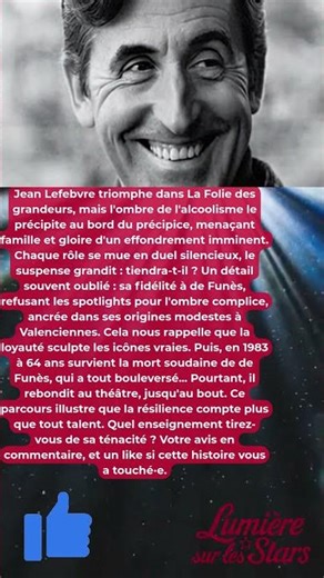 Jean Lefebvre et La Folie des grandeurs: Histoire secrète des coulisses.