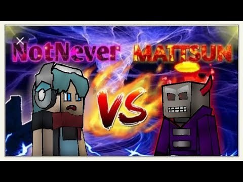 NotNever VS MATTSUN - Bed wars [BlockmanGo]