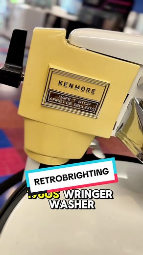 Retro Brighting: 1960s Wringer Washer Restoration