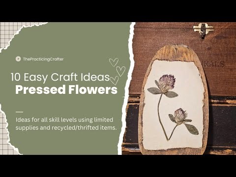 10 Easy Craft Ideas for Pressed Flowers