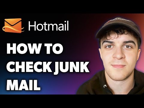 How to Check Junk Mail on Hotmail (Full 2025 Guide)