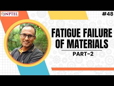#48 Fatigue Failure of Materials | Effect of Mean Stress | Basics of Materials Engineering