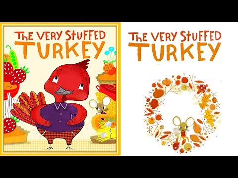 The Very Stuffed Turkey. Read Aloud Kids Books. Thanksgiving Tale.