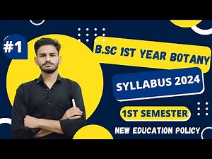 B.Sc 1st Year Botany Syllabus 2023-24 | bsc 1st year botany | botany syllabus bsc 1st year (class-1)