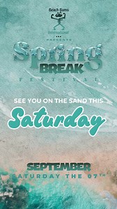 Join us on Saturday, September 7th for an unforgettable Spring Break bash! It's going to be a day filled with sun, sand, and endless fun. We've got a massive lineup of DJs ready to keep the party vibes going all day long, along with exciting table packages, a sizzling swimsuit competition, and a special giveaway you won't want to miss! | Beach Bums