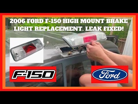 Replacing the High Mount Brake Light on a 2006 F150!