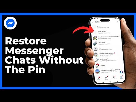 How To Restore Facebook Messenger Chats Without The Pin