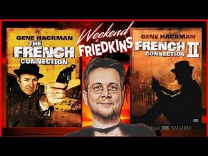 The French Connection (1971) / French Connection II (1975) Movie Review - Weekend At Friedkin's