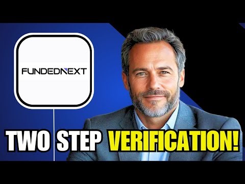 NEW! HOW TO DO FUNDEDNEXT TWO STEP VERIFICATION IN 2026! FULL GUIDE!