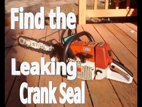 How to Find the Leaking Crank Seal on a Stihl Chainsaw!