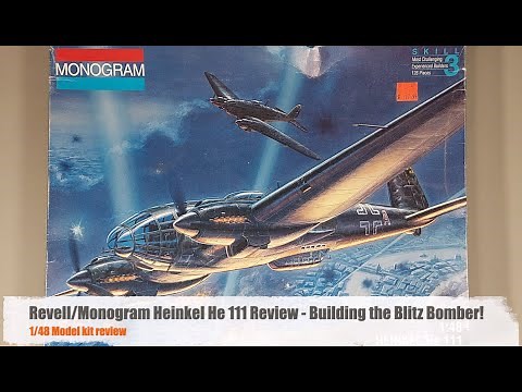 Revell/Monogram 1:48 Heinkel He 111 Review - Building the Blitz Bomber!