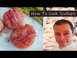 How to Cook Scallops Step by Step Chef Tutorial