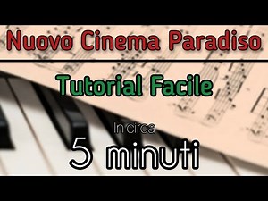 Nuovo Cinema Paradiso - Tutorial Facile e Completo (Versione Facilissima)