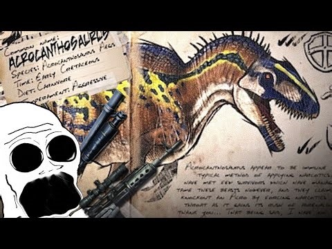 ARK: Taming the acrocanthosaurus for the first