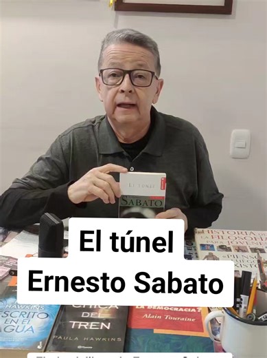 El Túnel: Salir de la Soledad con Ernesto Sabato
