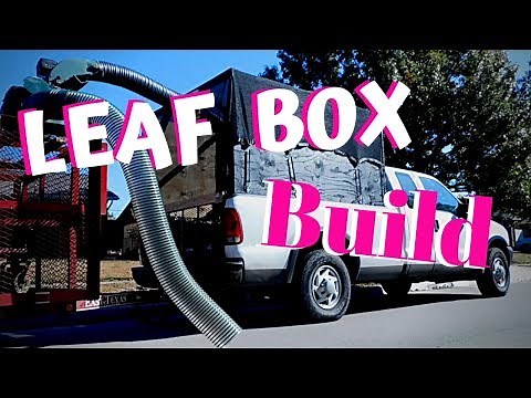 Building Leaf Removal box / Lawn Care Fall setup Video