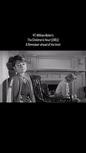 🎬 William Wyler’s The Children’s Hour (1961) A filmmaker ahead of his time. There are certain films that quietly challenge everything around them. The Children’s Hour is one of those films. I’ve always believed the most powerful cinema doesn’t scream — it whispers. It creates a silence that says more than a thousand speeches. That’s exactly what Wyler did here. By 1961, William Wyler had already made Ben-Hur, The Best Years of Our Lives, Roman Holiday — he didn’t need to prove anything to anyon
