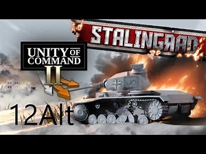 Unity of Command 2 | Stalingrad DLC | Mission 12Alt - Astrakhan